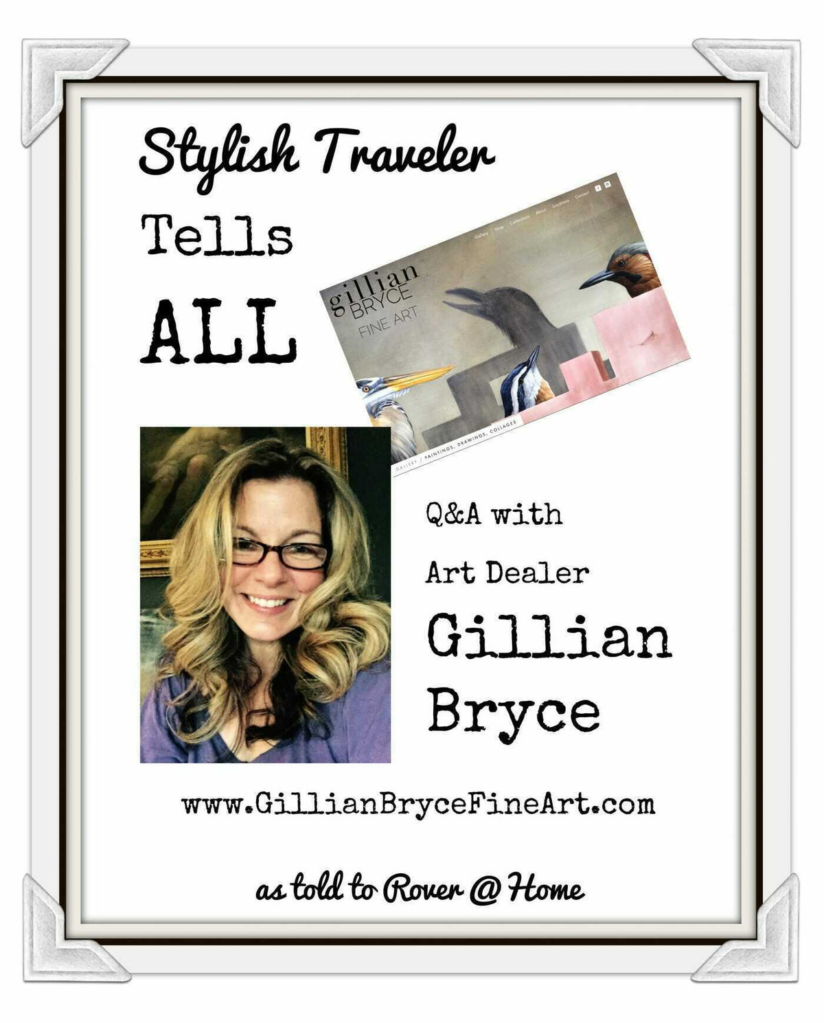 Stylish Traveler Tells All - with Gillian Bryce | SmithHönig